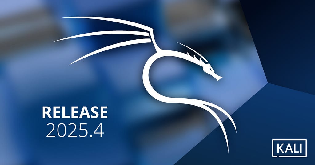 Kali Linux 2025.4 Released: Powerful New Features, ISO Download & What ...